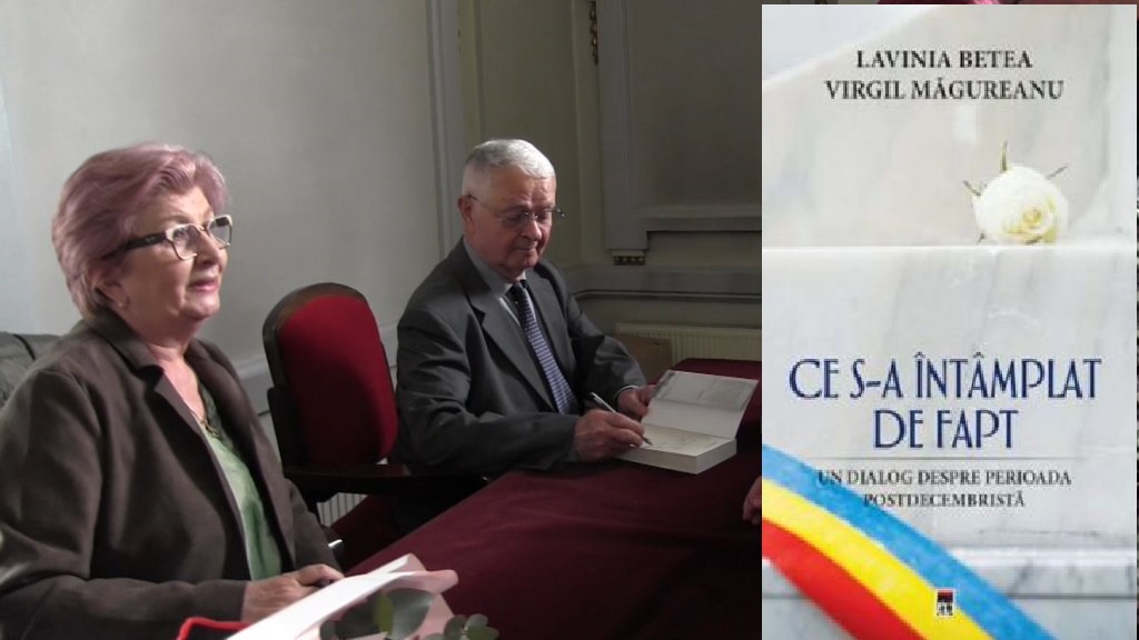 Ce s‑a intamplat de fapt, Virgil Magureanu, Lavinia Betea (mai 2023 ...